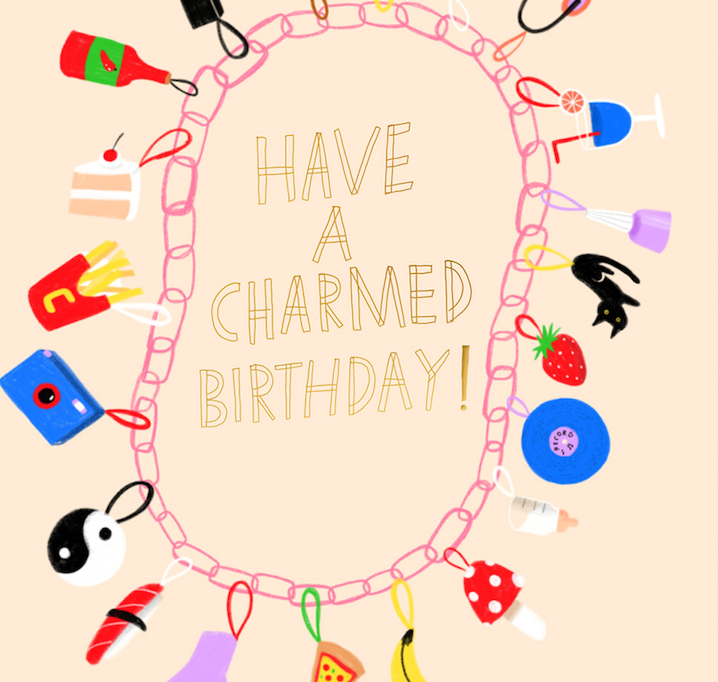 CHARMED BIRTHDAY - Birthday Card – CARLYLE AVENUE